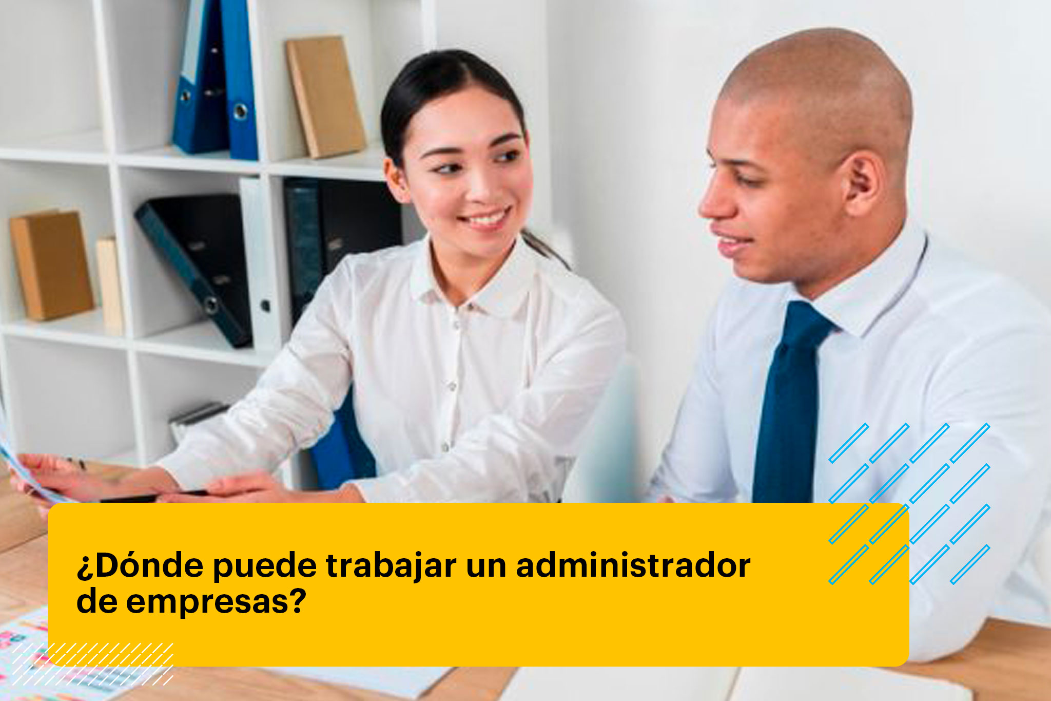 ¿En que puede trabajar un administrador de empresas?