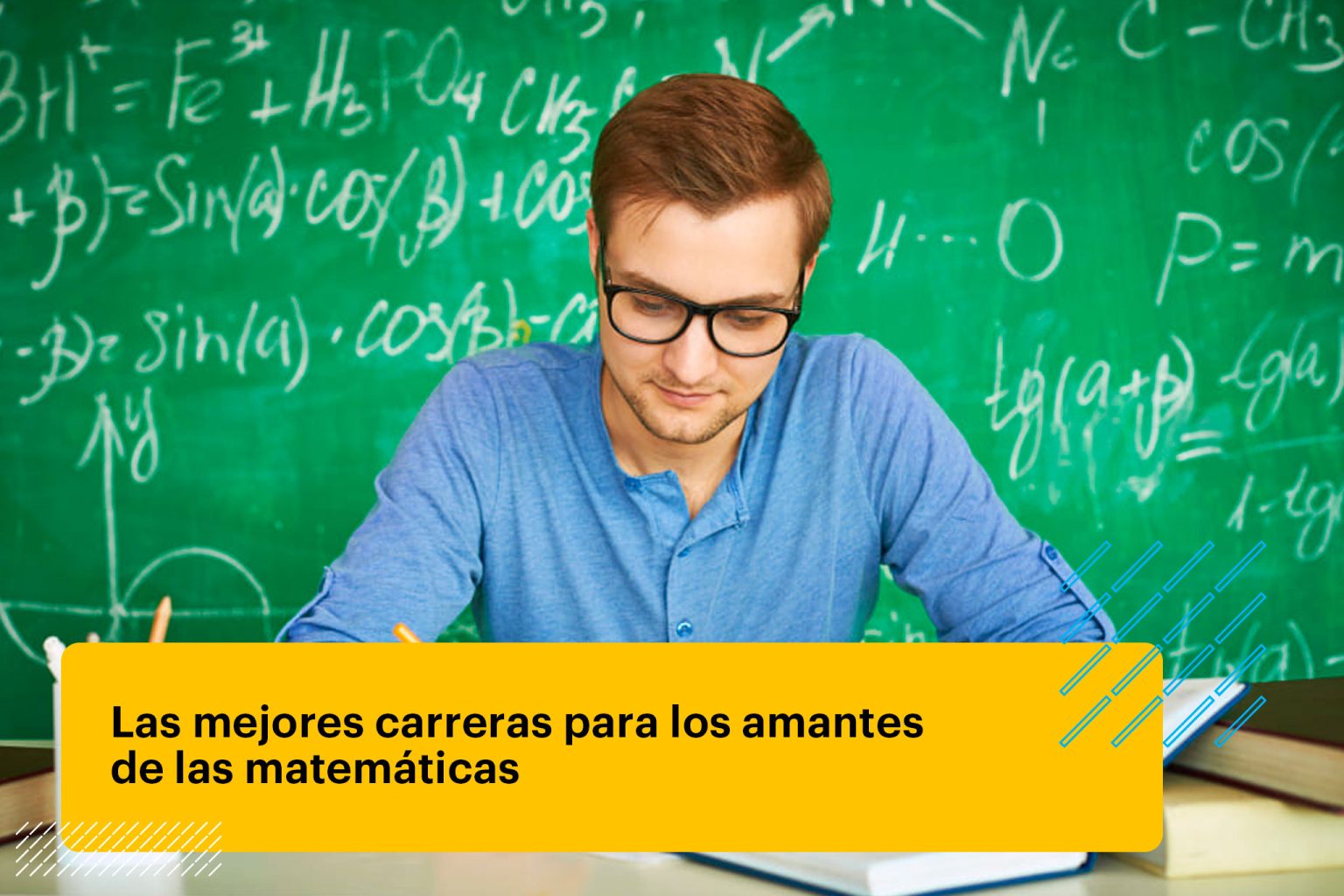 ¿Qué carrera estudiar si me gustan las matemáticas?