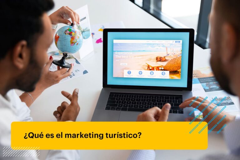 Marketing turístico: qué es, características y ejemplos | Blog